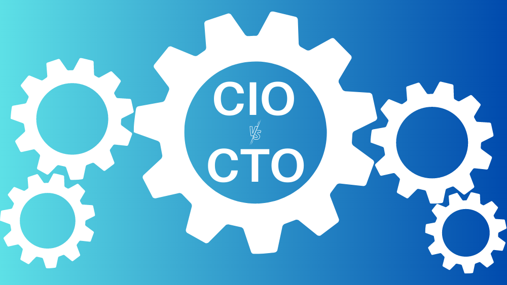 CIO vs CTO: Role Responsibilities and Key Differences
